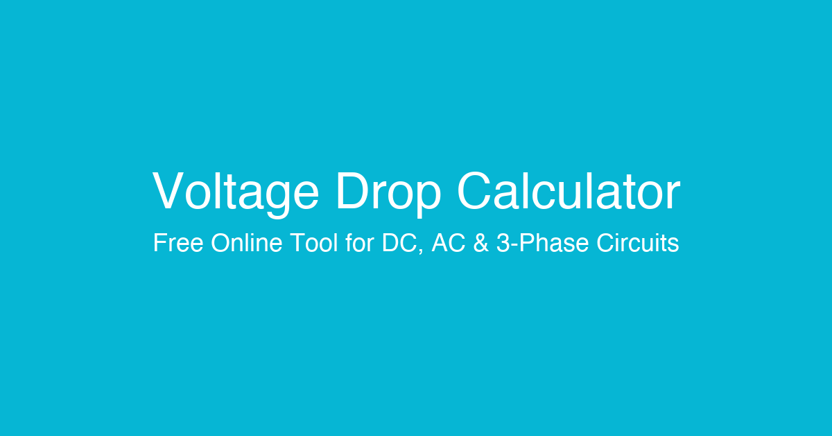3-Phase Voltage Drop Calculation: Formula, Examples & Motor Sizing ...